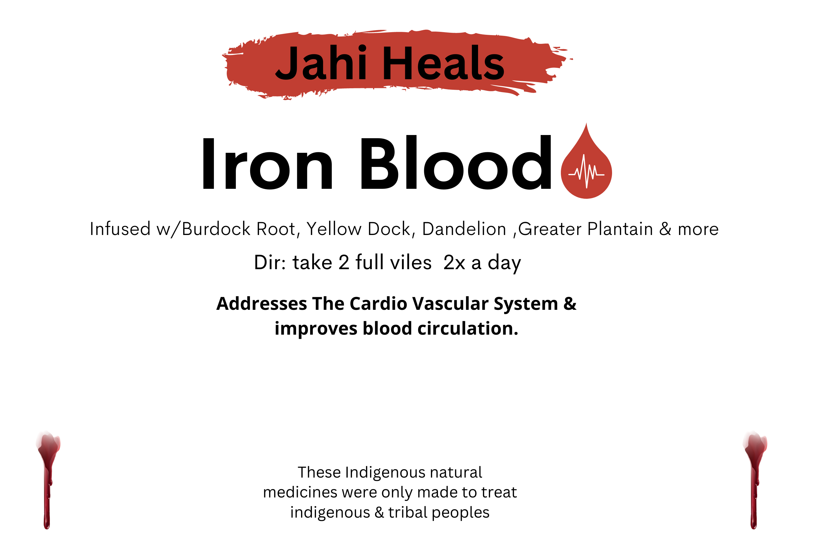 Iron Blood (Blood &Lymph Detox Formula) | JAHI TUPAC AMARU-XI
